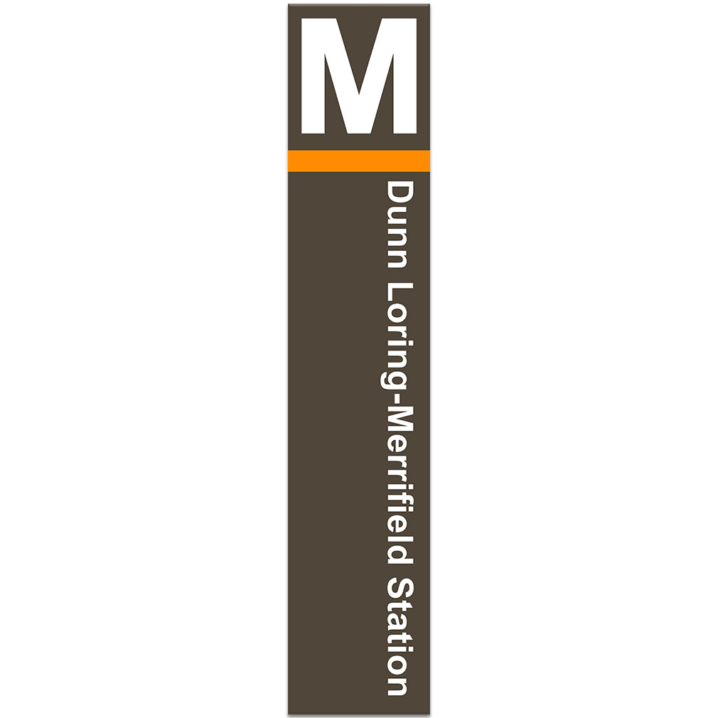 Washington Metro Dunn Loring-Merrifield Mini Pylon Sign – DCMetroStore